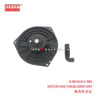 China 8-98165412-ABA Fan Motor Assembly Blower Unit for ISUZU 8981654120 with 3 Months Warranty for sale