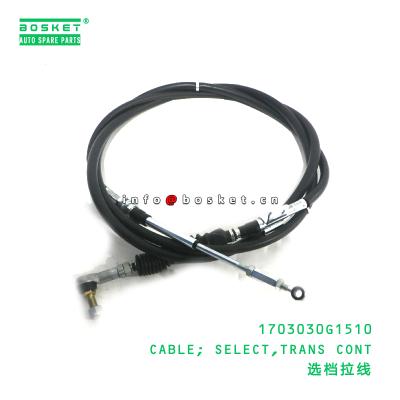 China 1703030G1510 Transmission Control Cable for JAC N200 Selector Cable for sale