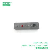 China 3501104Z11QZ Front Brake Shoe Shaft for JAC Trucks Made of High-Quality Special Steel with 3 Months Warranty for sale