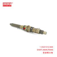 China ISUZU 6HH1 Main Shaft Transmission Shaft 1332313120 Made of High-Quality Special Steel for sale