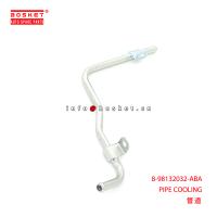China 8-98132032-ABA PIPE COOLING suitable for ISUZU 8981320320 with 15-20 Days Delivery and 3 Months Warranty for sale