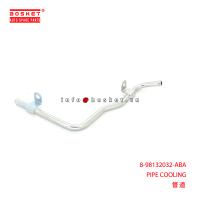 China 8-98132032-ABA PIPE COOLING suitable for ISUZU 8981320320 with 15-20 Days Delivery and 3 Months Warranty for sale