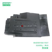 China 8403010G15EF GUARD; MUD suitable for JAC N200 8403010G15EF for sale