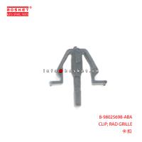 China 8-98025698-ABA CLIP; RAD GRILLE suitable for ISUZU 8980256980 for sale