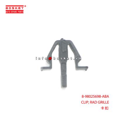 China 8-98025698-ABA CLIP; RAD GRILLE suitable for ISUZU 8980256980 for sale