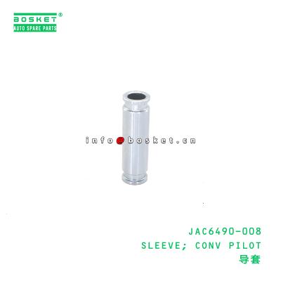 China JAC6490-008 SLEEVE; CONV PILOT suitable for JAC  JAC6490-008 for sale