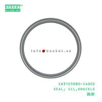 China SH3103080-ZA002 SEAL; OIL,KNUCKLE suitable for JAC  SH3103080-ZA002 for sale