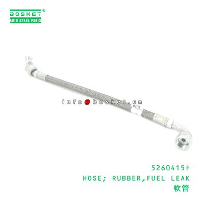 China 5260415F HOSE; RUBBER,FUEL LEAK suitable for JAC ISF3.8 5260415F for sale