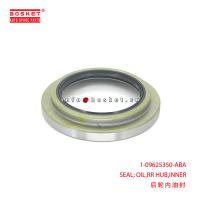 China 1-09625350-ABA SEAL; OIL,RR HUB,INNER suitable for ISUZU CXZ81K 10PE1 1096253500 for sale