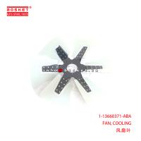 China 1-13660371-ABA FAN; COOLING suitable for ISUZU 6HK1  1136603710 for sale