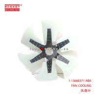 China 1-13660371-ABA FAN; COOLING suitable for ISUZU 6HK1  1136603710 for sale