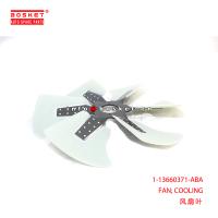 China 1-13660371-ABA FAN; COOLING suitable for ISUZU 6HK1  1136603710 for sale