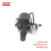 China 1-31800474-ABA BOOSTER ASM; CLU suitable for ISUZU CX 1318004740 for sale