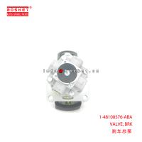 China 1-48100576-ABA VALVE; BRK suitable for ISUZU CVR14 6QA1 1481005760 for sale