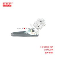 China 1-48100576-ABA VALVE; BRK suitable for ISUZU CVR14 6QA1 1481005760 for sale