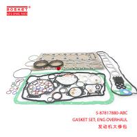 China 5-87817880-ABC GASKET SET; ENG OVERHAUL suitable for ISUZU 4HK1 5878178800 for sale
