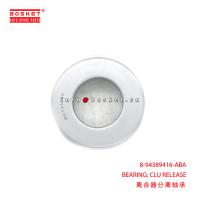 China 8-94389416-ABA BEARING; CLU RELEASE suitable for ISUZU NPR59 4BD1 4BC2 8943894160 for sale
