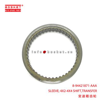 China 8-94421871-AAA SLEEVE; 4X2-4X4 SHIFT,TRANSFER suitable for ISUZU MZW6P FRR RHD EURO2 EURO4 SP 8944218710 for sale