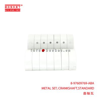 China 8-97609769-ABA METAL SET; CRANKSHAFT,STANDARD suitable for ISUZU VC46 6UZ1 8976097690 for sale