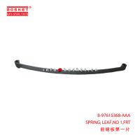 China 8-97615368-AAA SPRING; LEAF,NO 1,FRT suitable for ISUZU  6WF1 8976153680 for sale