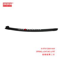 China 8-97615369-AAA SPRING; LEAF,NO 2,FRT suitable for ISUZU  6WF1 8976153690 for sale