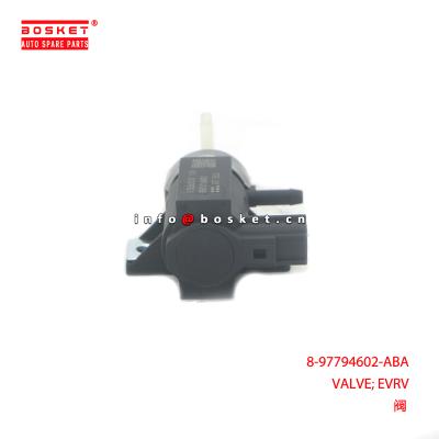 China 8-97794602-ABA VALVE; EVRV suitable for ISUZU 8977946020 for sale