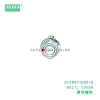 China 0-28651030-0 BOLT; COVER suitable for ISUZU   0286510300 for sale