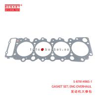 China 5-87814985-1 GASKET SET; ENG OVERHAUL suitable for ISUZU 700P 4HK1 5878149851 for sale