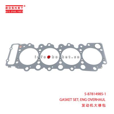China 5-87814985-1 GASKET SET; ENG OVERHAUL suitable for ISUZU 700P 4HK1 5878149851 for sale