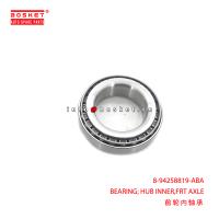 China 8-94258819-ABA BEARING; HUB INNER,FRT AXLE suitable for ISUZU UBS17 TFS16 TFS17 TFS54 4ZE1 8942588190 for sale