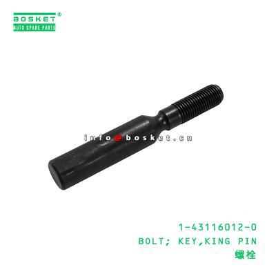 China 1-43116012-0 BOLT; KEY,KING PIN suitable for ISUZU   1431160120 for sale