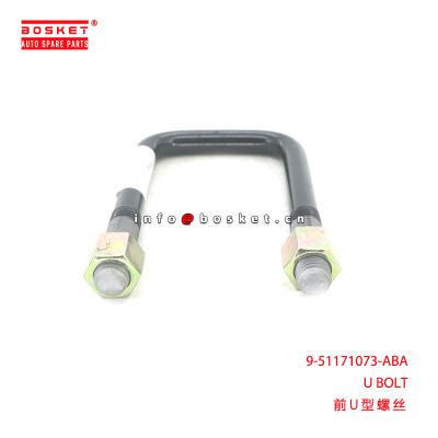 China 9-51171073-ABA U BOLT suitable for ISUZU 700P 4HK1 9511710730 for sale