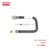 China 9-51171073-ABA U BOLT suitable for ISUZU 700P 4HK1 9511710730 for sale