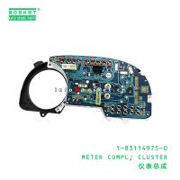 China 1-83114975-0 METER COMPL; CLUSTER suitable for ISUZU   1831149750 for sale
