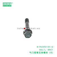China 8-94393131-0 BOLT; BRKT suitable for ISUZU FVR34 6HK1 8943931310 for sale