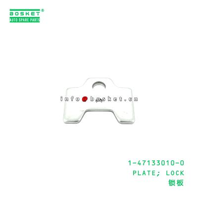 China 1-47133010-0 PLATE; LOCK suitable for ISUZU CXZ05  CYZ06  1471330100 for sale