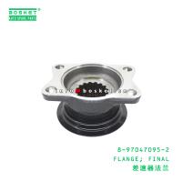 China 8-97047095-2 FLANGE; FINAL suitable for ISUZU NPR75 4HK1 8970470952 for sale
