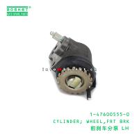 China 1-47600555-0 CYLINDER; WHEEL,FRT BRK suitable for ISUZU FSR32 6HE1 1476005550 for sale