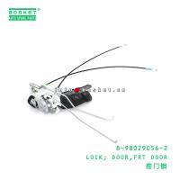 China 8-98029056-2 LOCK; DOOR,FRT DOOR suitable for ISUZU FSR-R EU2 4EXC.SPACE 8980290562 for sale