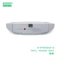 China 1PCS Pack Quantities 3 Months Warranty 15-20 Days Delivery Tray Header Roof for Isuzu Truck Parts for sale