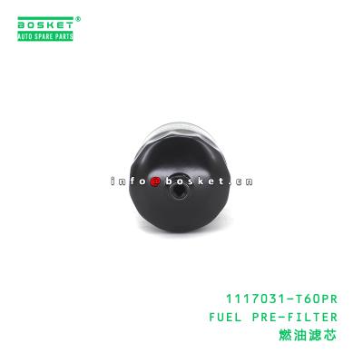 China 1117031-T60PR FUEL PRE-FILTER suitable for ISUZU 1117031T60PR for sale
