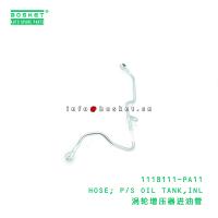 China 1118111-PA11 HOSE; P/S OIL TANK,INL suitable for ISUZU NKR 100P 4JB1T 1118111PA11 for sale
