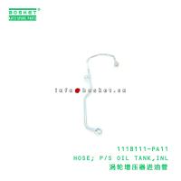 China 1118111-PA11 HOSE; P/S OIL TANK,INL suitable for ISUZU NKR 100P 4JB1T 1118111PA11 for sale