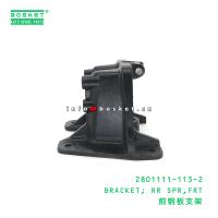 China 2801111-113-2 RR SPR,FRT Bracket for ISUZU FVR Truck Parts for sale
