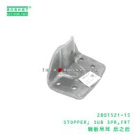 China 2801521-15 STOPPER; SUB SPR,FRT suitable for ISUZU NKR 100P 4JB1 280152115 for sale