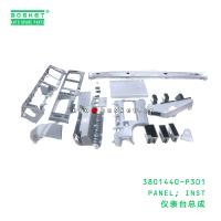 China 3801440-P301 PANEL; INST suitable for ISUZU NPR 700P 3801440P301 for sale