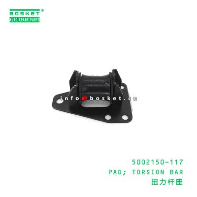 China 5002150-117 PAD; TORSION BAR suitable for ISUZU FVR34 6HK1 5002150117 for sale