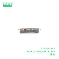 China 1702037-44 INSERT SYN 4TH & 3RD suitable for ISUZU 170203744 with 15-20 days delivery for sale