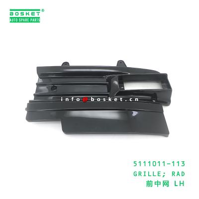 China 5111011-113 RAD Grille for ISUZU FVR33 FVR34 with 3 Months Warranty for sale