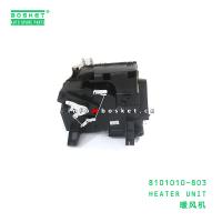 China 8101010-803 Heater Unit Suitable for ISUZU NKR 100P 4JB1 with 3 Months Warranty for sale